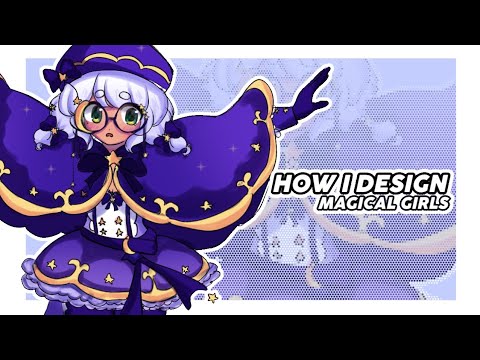 A Small Guide on How I design Magical Girls - YouTube