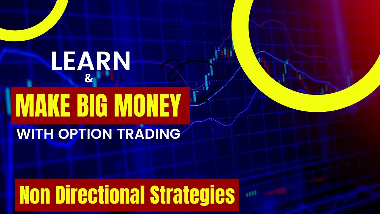 Option Trading || Master Class || Basic to Advance || Non Directional ...