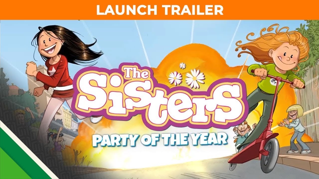 The Sisters : Party of the year | Launch Trailer | Microids & Balio ...