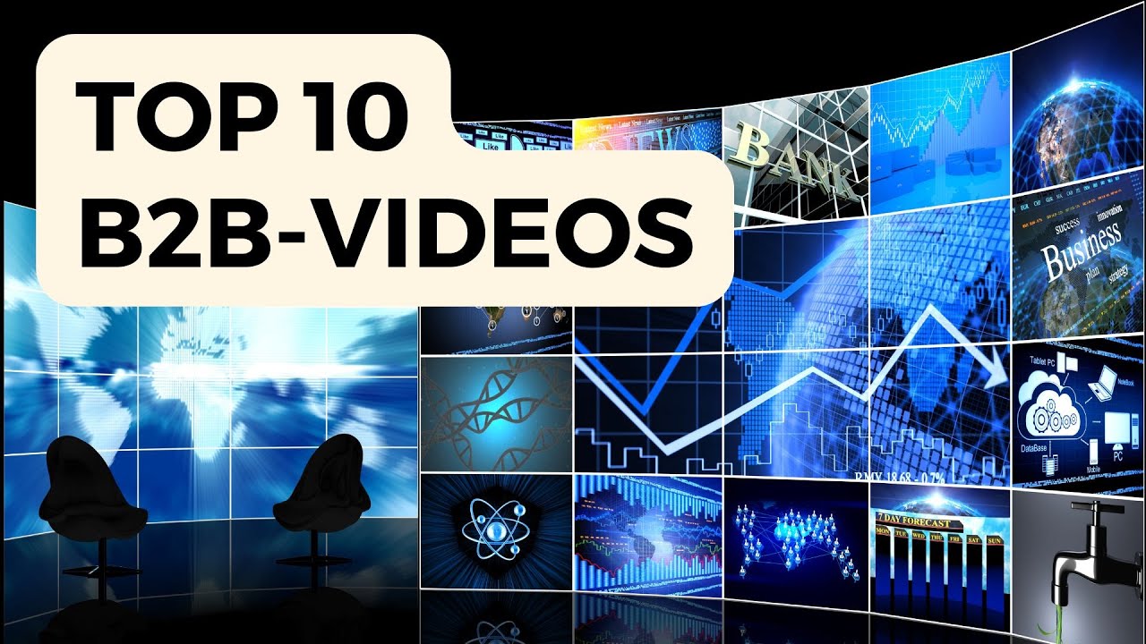 Die Top 10 Videos im B2B Marketing - YouTube