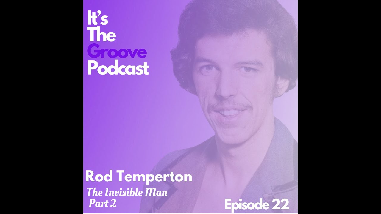 The Hidden Legacy of Rod Temperton | It's the Groove Podcast - YouTube