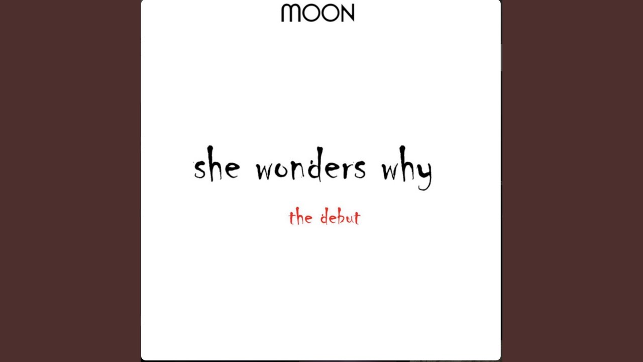She Wonders why - YouTube