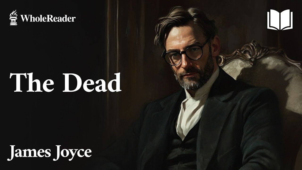 The Dead - James Joyce - Romance - YouTube