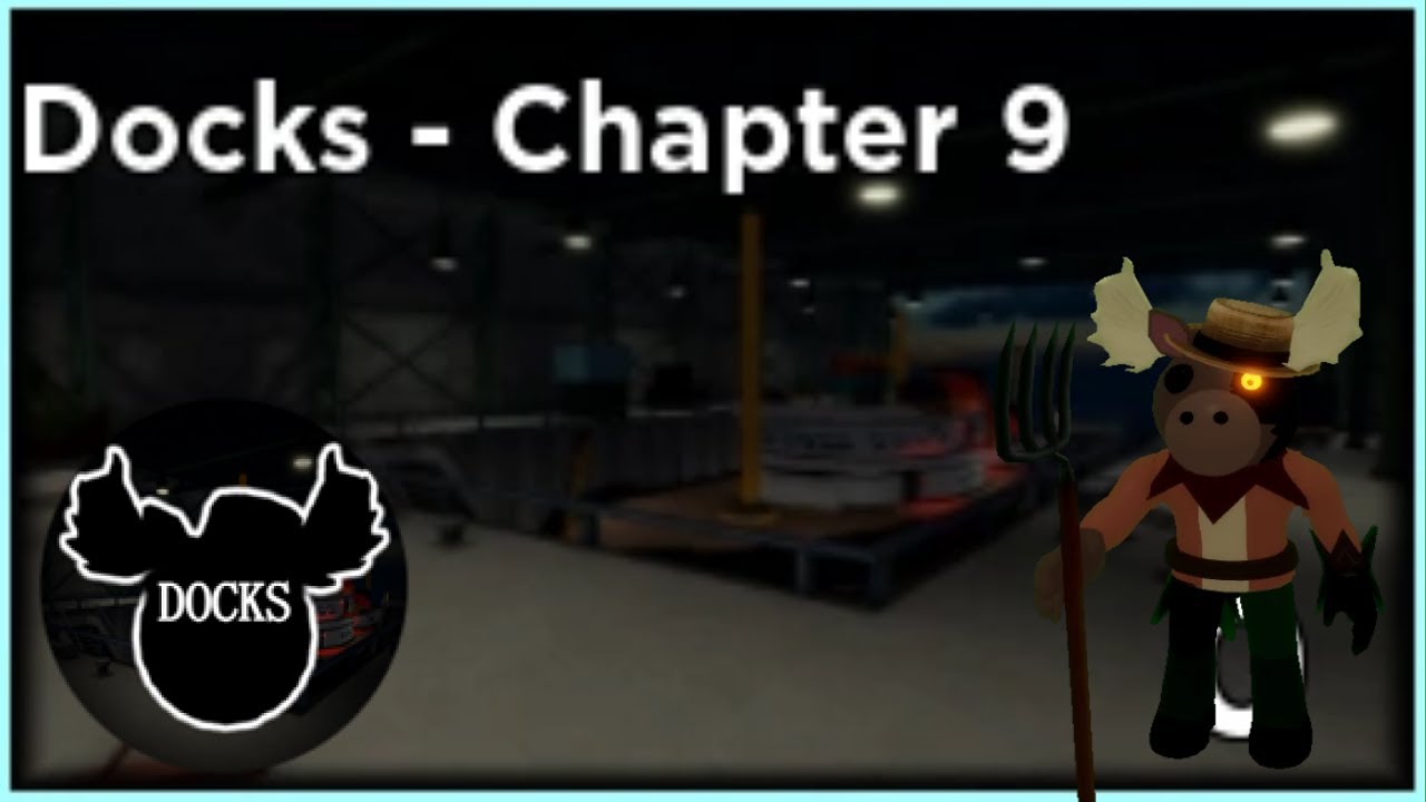 ROBLOX Piggy: Book 2 Chapter 9 (Docks) | Solo Playthrough - YouTube