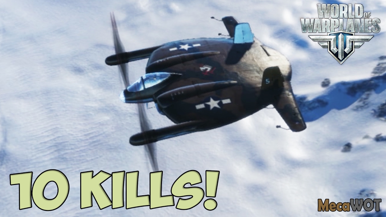World of Warplanes | Chance-Vought XF5U Pancake | 10 KILLS - Replay ...