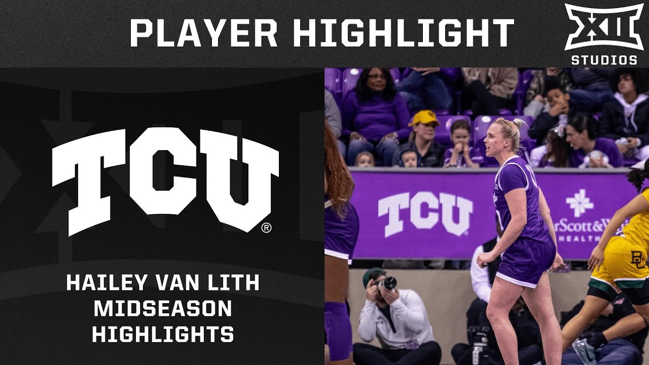 Hailey Van Lith Midseason Highlights | 2024-25 Big 12 Women's ...