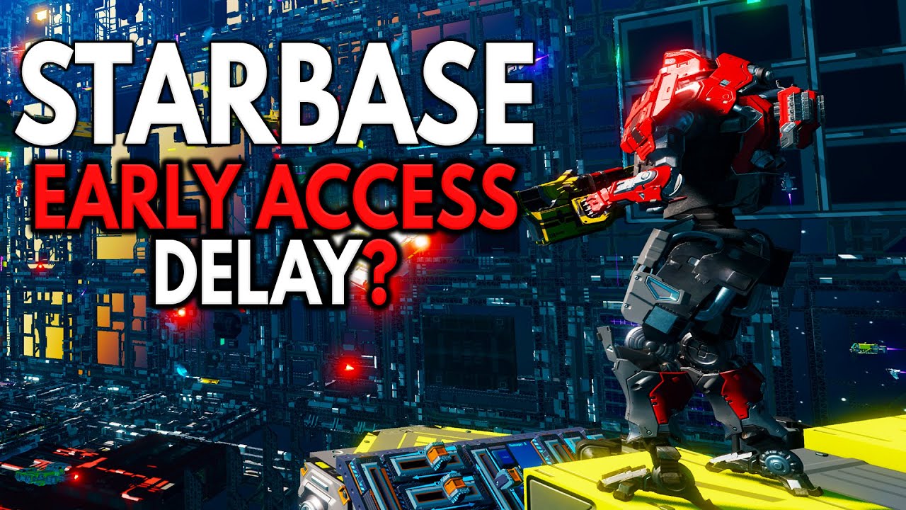 STARBASE - Alpha News & Early Access Delay? - YouTube