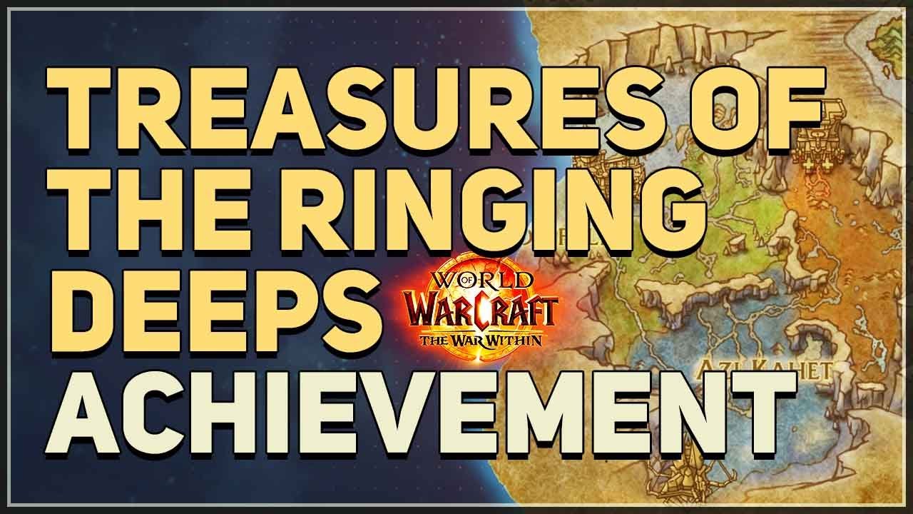 Treasures of The Ringing Deeps Achievement WoW - YouTube