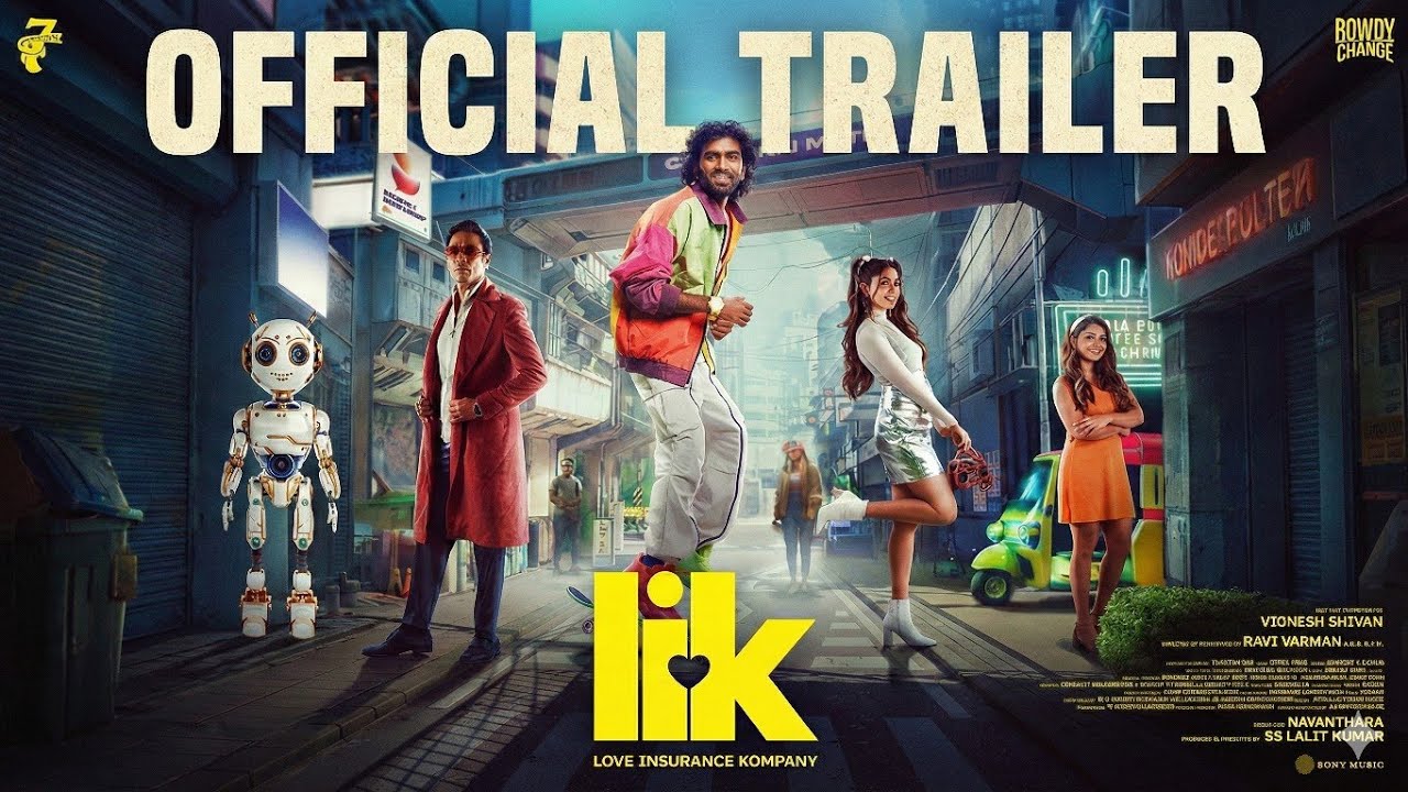 LIK Movie Official Trailer | Love Insurance Kompany | Pradeep ...