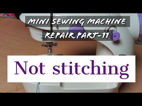 Mini sewing Machine Repair part -11/ mini Sewing Machine Repair in ...