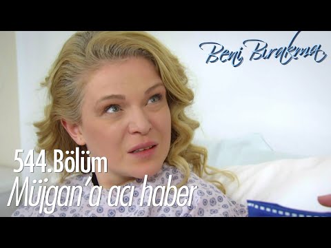 Müjgan bebeğiyle ilgili acı haberi öğreniyor - Beni Bırakma