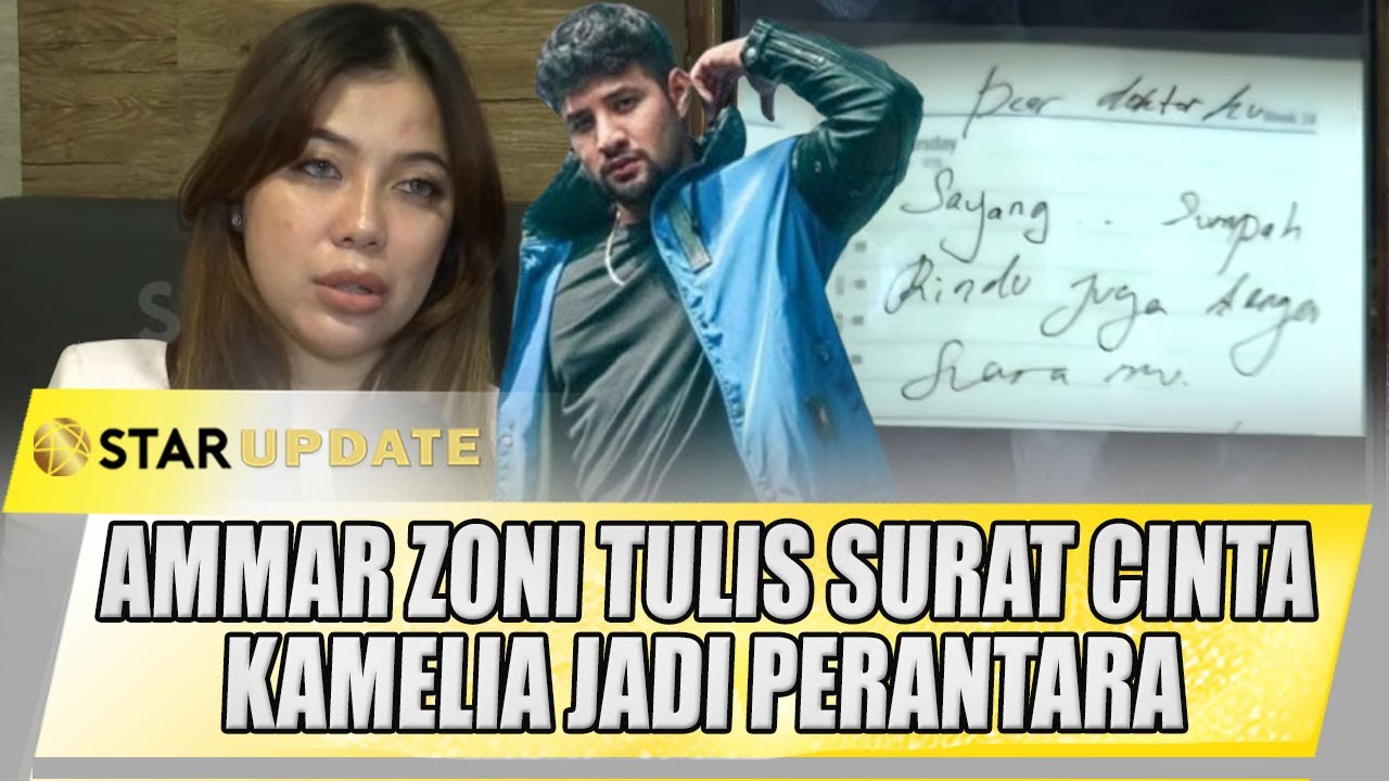 AMMAR ZONI DAPAT SUPPORT, DRG KAMELIA JADI PERANTARA AMMAR DENGAN FANS | STAR UPDATE - YouTube