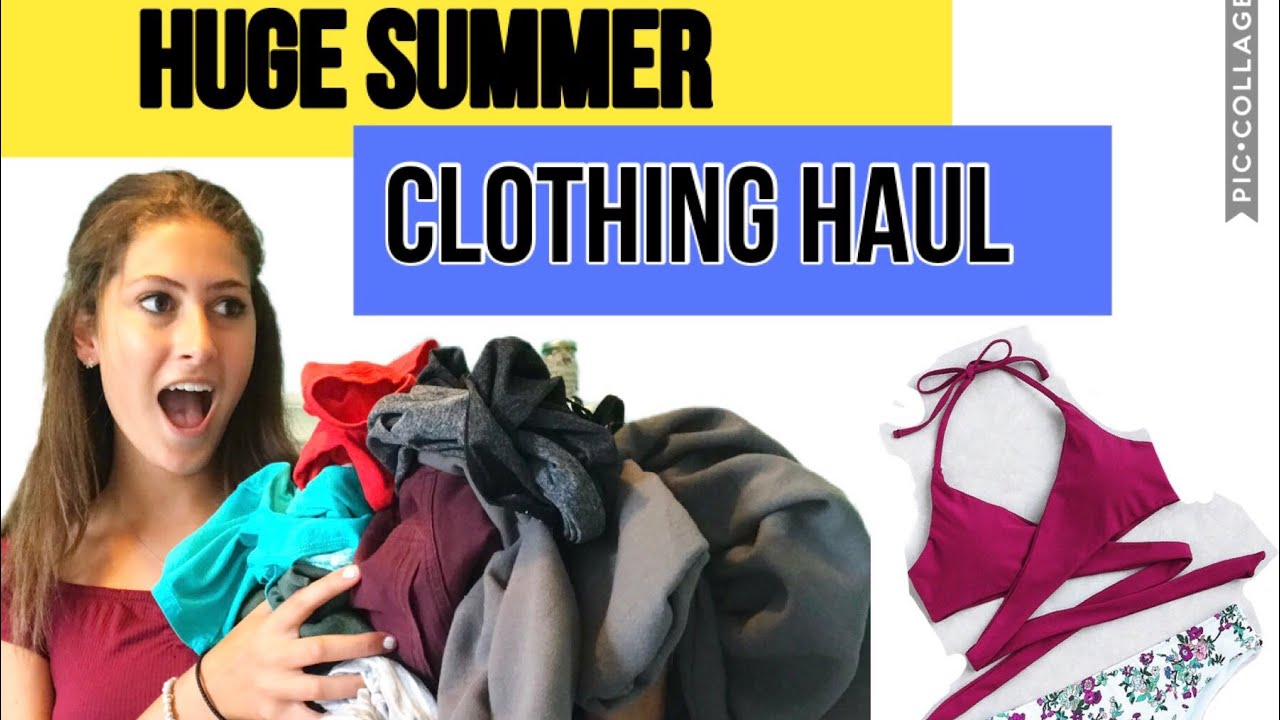 SUMMER CLOTHING HAUL 2018 - YouTube