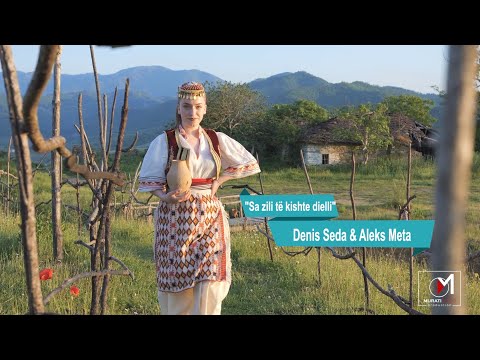 Denis Seda & Aleks Meta - Sa zili të kishte dielli