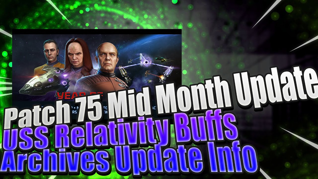 Patch 75.1 | USS Relativity Improvements & Independent Archive Info ...