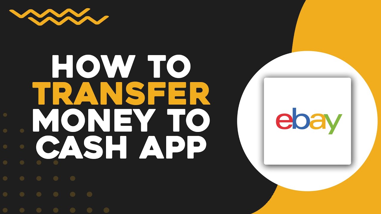 How To Transfer Money From eBay To CashApp (Easiest Way) - YouTube