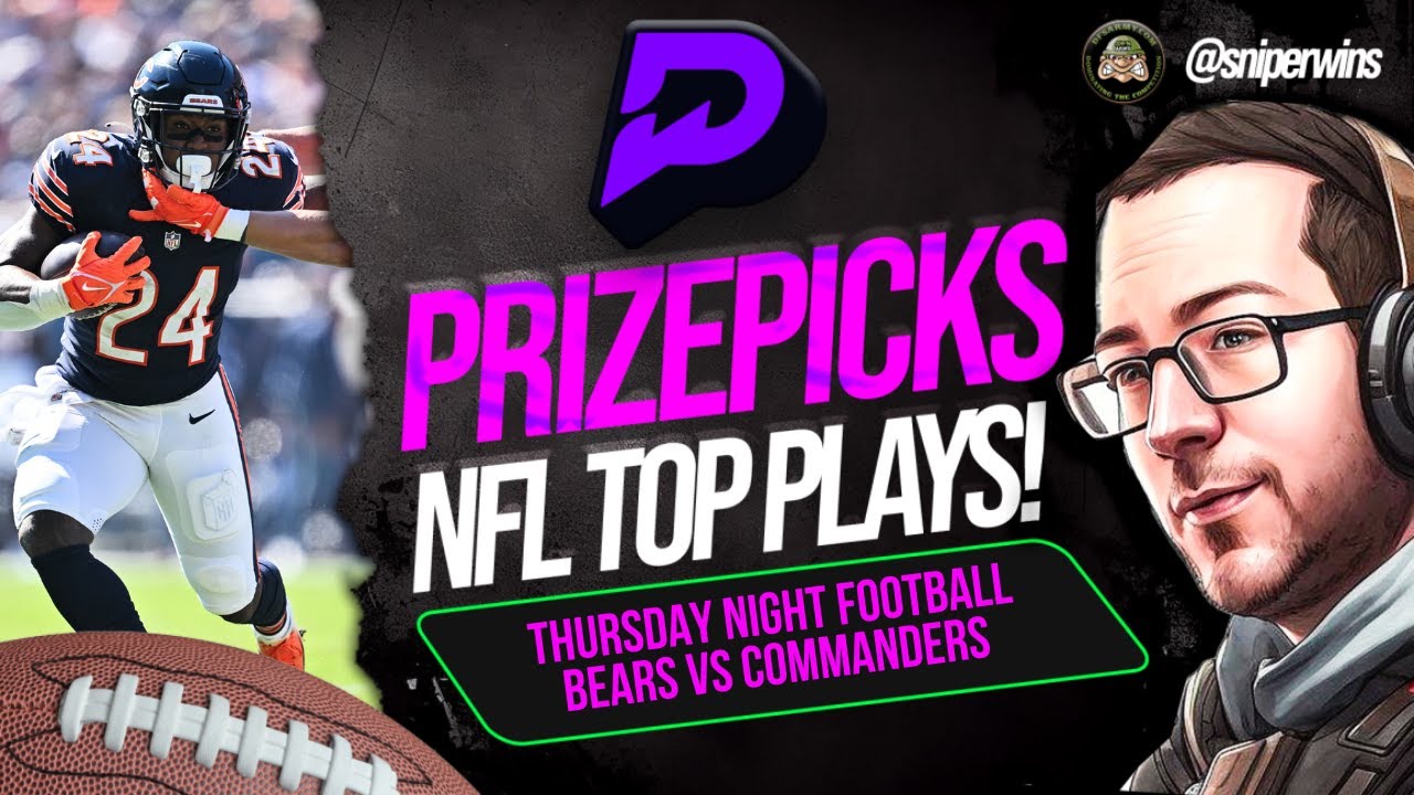 🏈 NFL PrizePicks Today | TNF Top Plays | Bears vs Commanders🏈 - YouTube