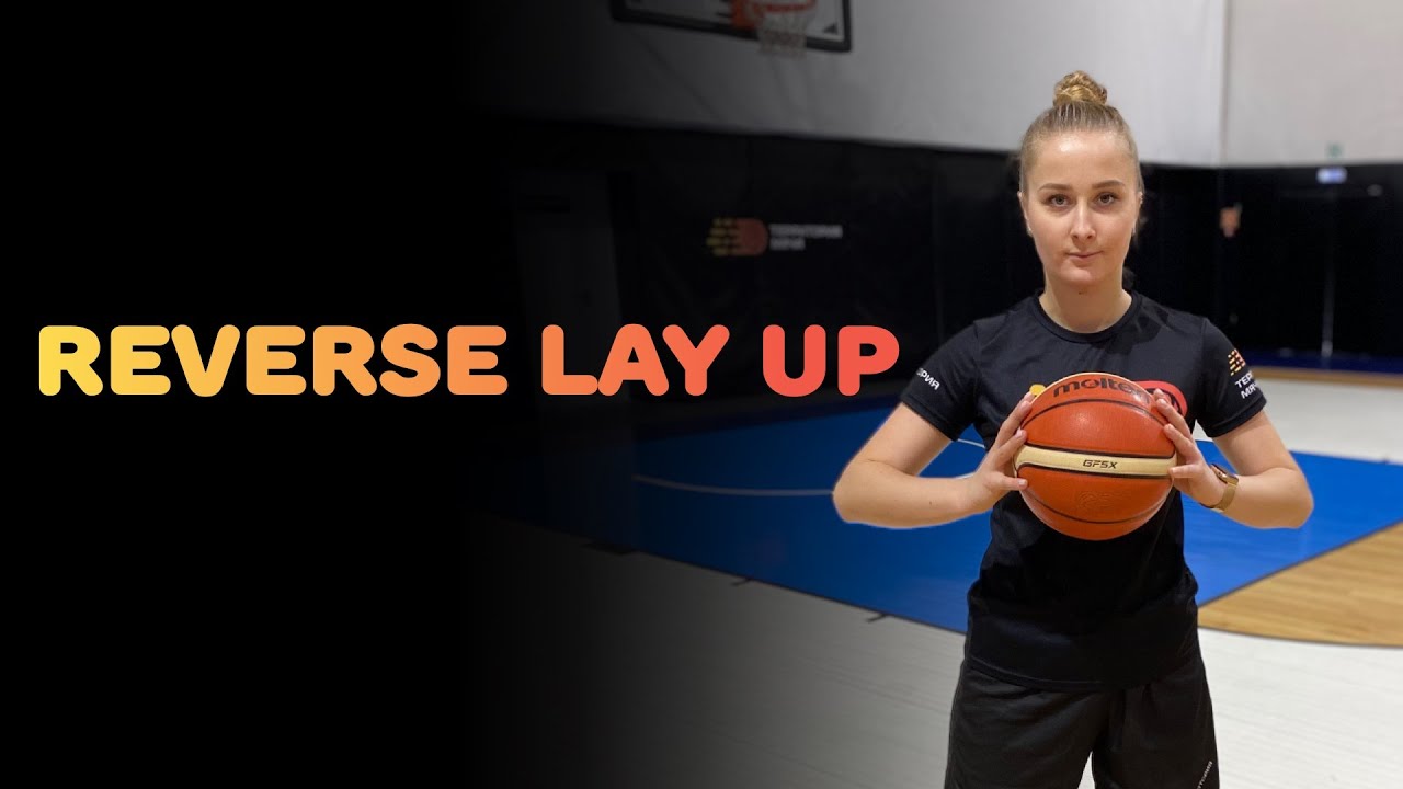БАСКЕТБОЛ | REVERSE LAY UP - YouTube
