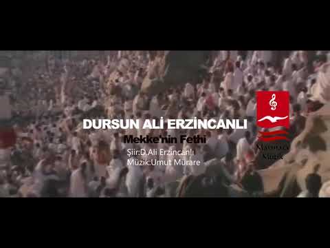 Dursun Ali Erzincanlı Mekkenin Fethi