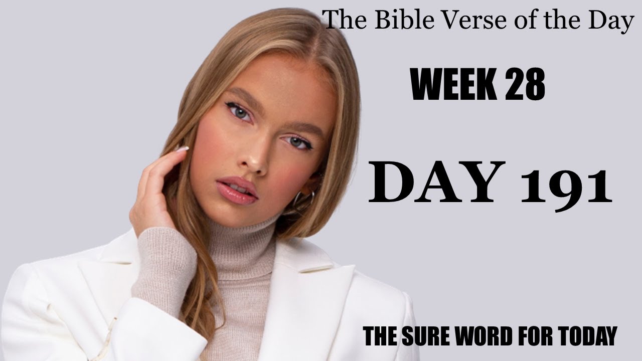 The Bible Verse of the day| WEEK 28| Day 191 - YouTube