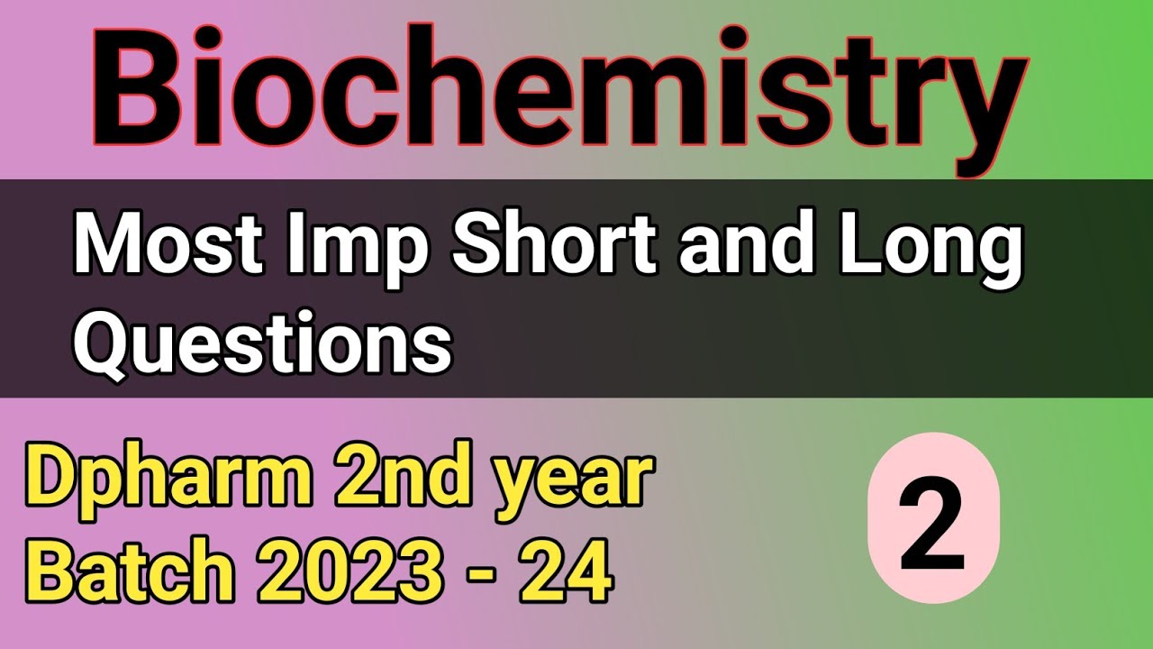 Biochemistry most imp questions all syllabus || 2024 final exam - YouTube