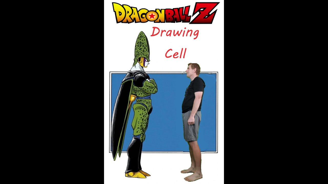 Drawing Cell! Is the power over 9000??!!!! - YouTube