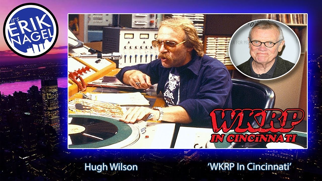 'WKRP' Hugh Wilson Interview [11-15-2014] - YouTube