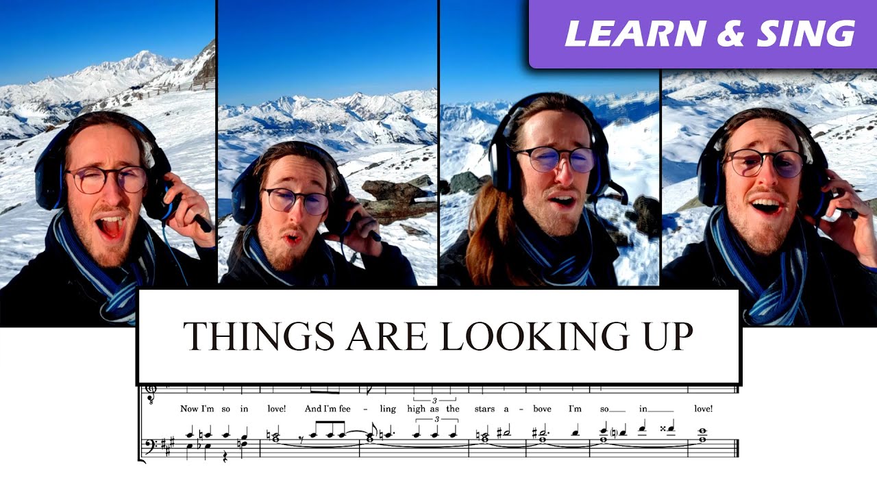 Learn & Sing - Things Are Looking Up - YouTube
