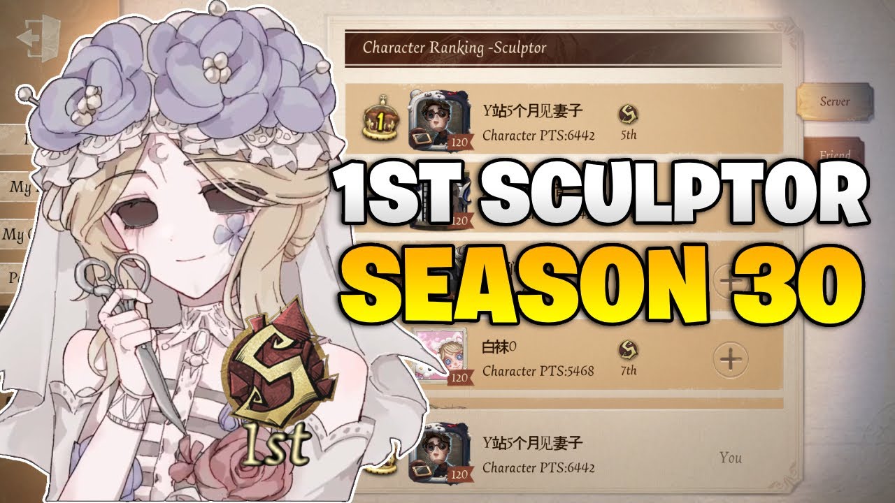 1st Sculptor Season 30【Identity V】 - YouTube