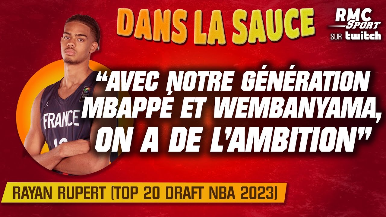 ITW Rayan Rupert (Prospect de la Draft NBA) : "Pour réussir, il faut ...