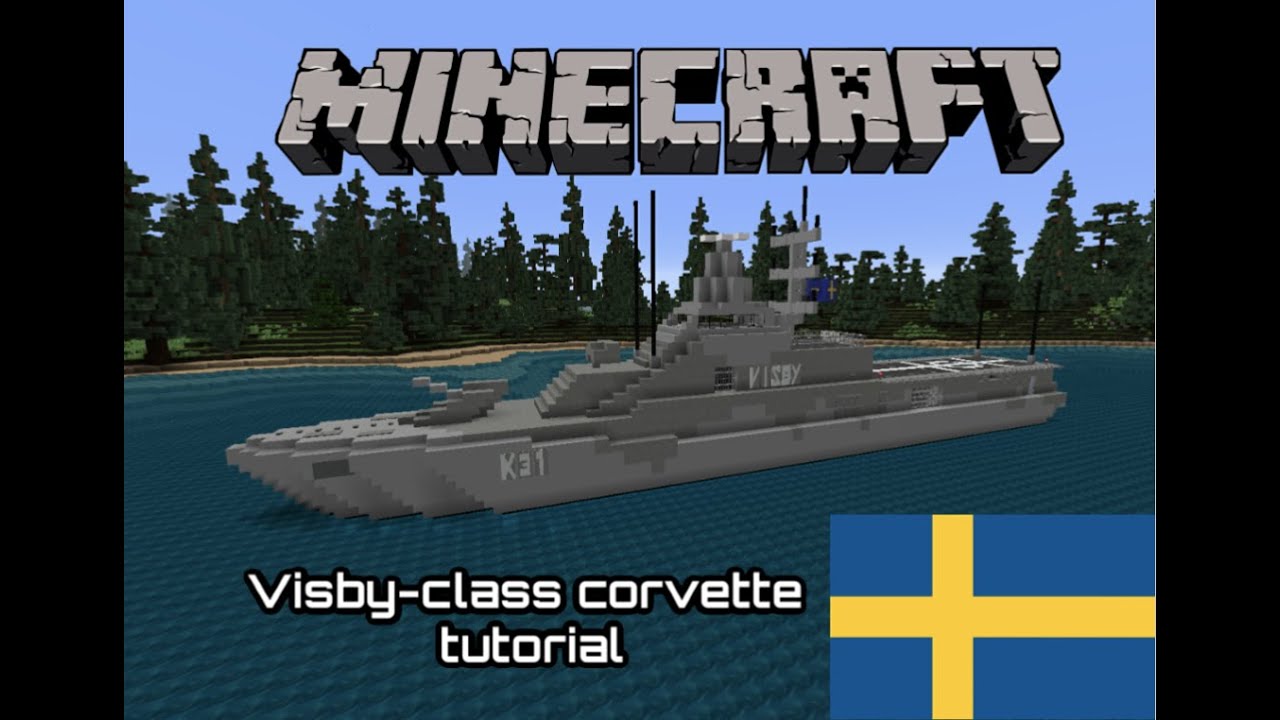 Minecraft Visby-class corvette tutorial - YouTube