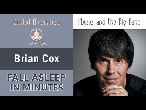 Fall Asleep Fast with Brian Cox | Physics, Biology & the Big Bang | Calming Remix