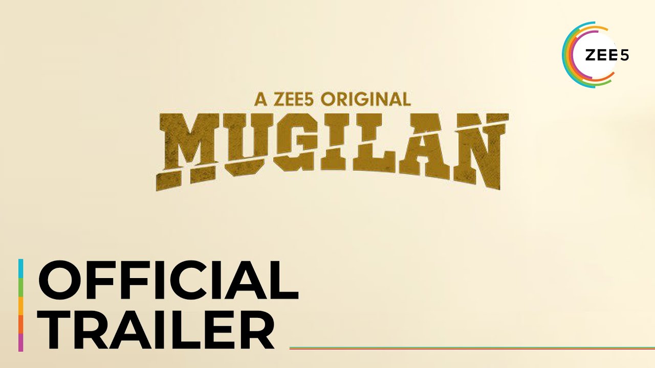 Mugilan | Official Trailer | Karthik Raj | Ramya Pandian | A ZEE5 ...