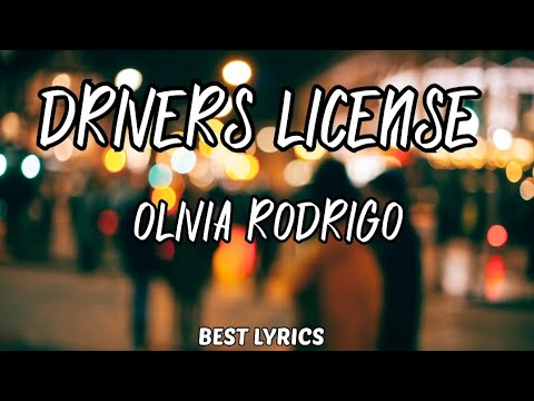 OLIVIA RODRIGO - DRIVER LICENSE (LYRICS) - YouTube
