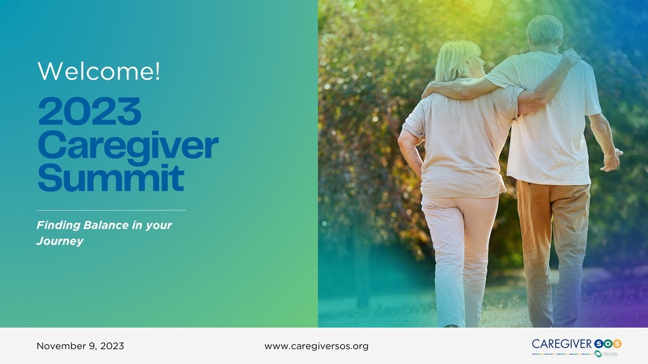 2023 Caregiver Summit: Finding Balance in your Journey - YouTube