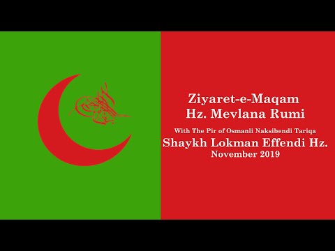 Ziyaret of Hz. Mevlana Rumi