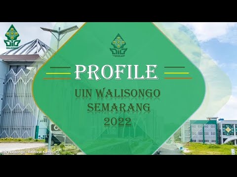 Video Profil UIN Walisongo Semarang 2022 - YouTube