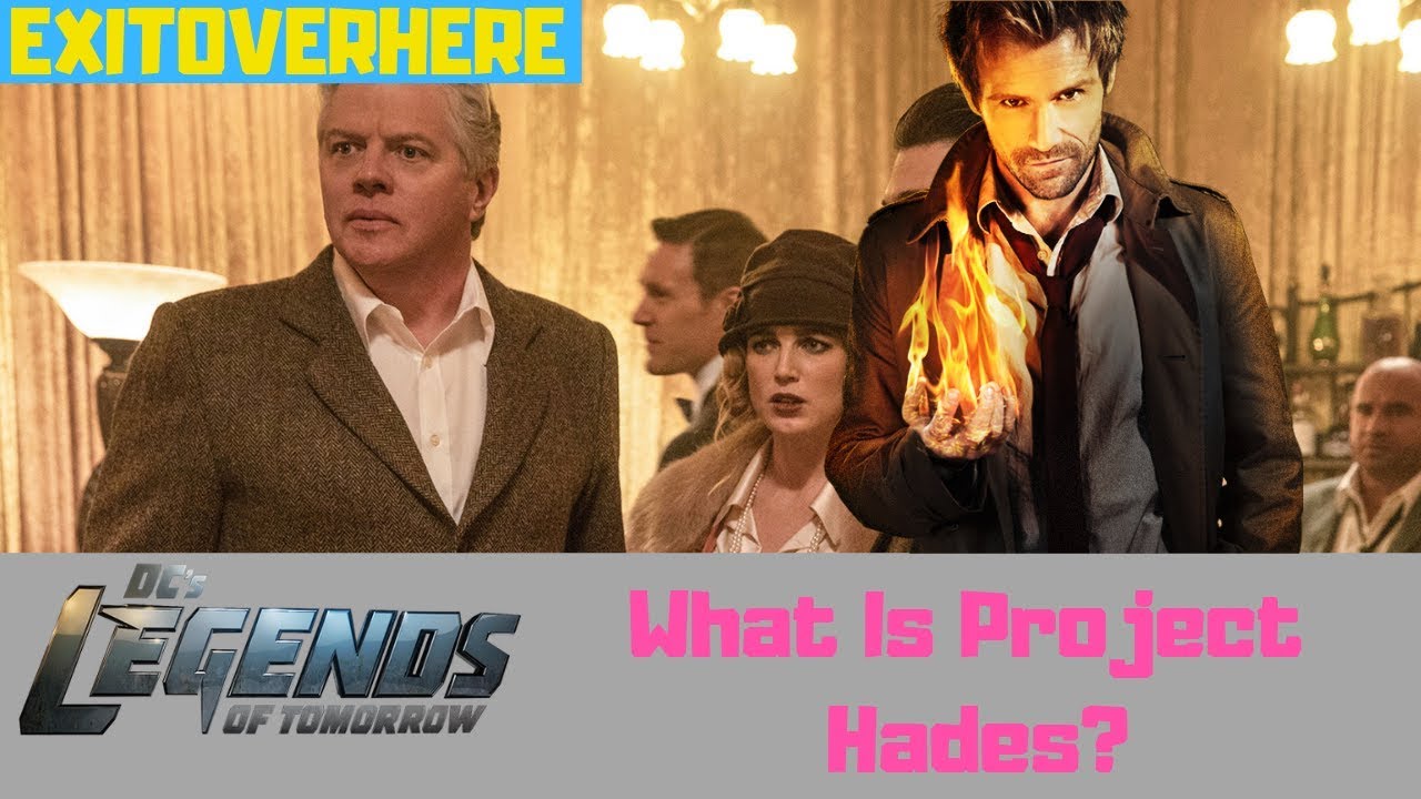 What Is Project Hades? - Project Hades Explained - Legends of Tomorrow ...