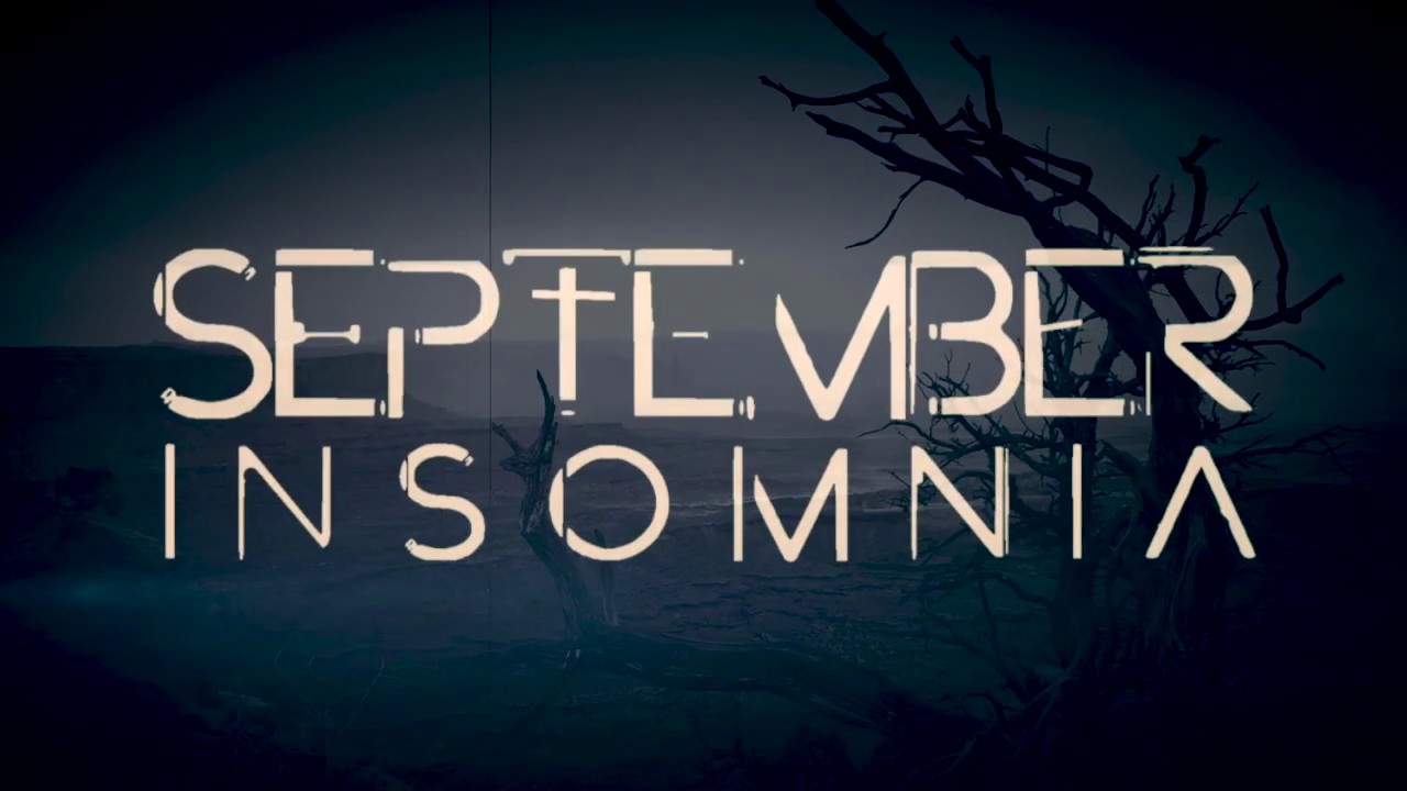 NEW MUSIC ALERT September Insomnia Song Of You septemberinsomnia new-music-alert-september-insomnia-song-of-you-septemberinsomnia