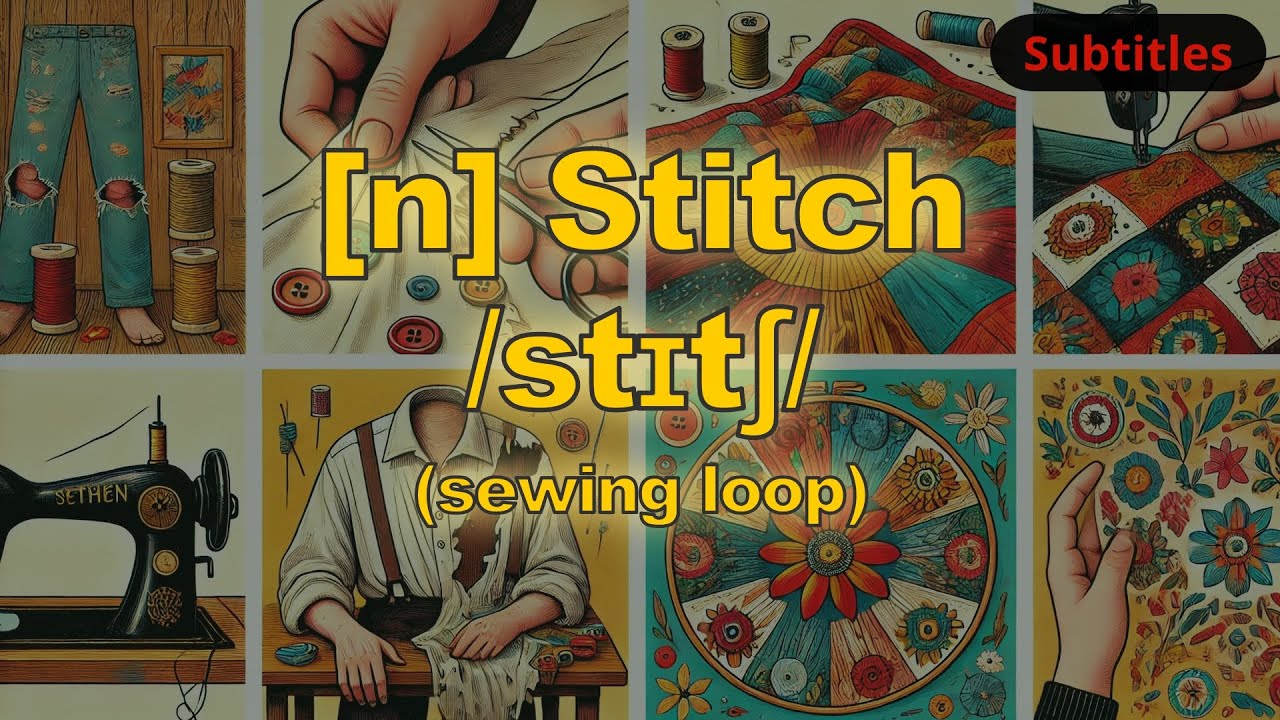 [n] Stitch meaning (sewing loop) with 5 examples - YouTube