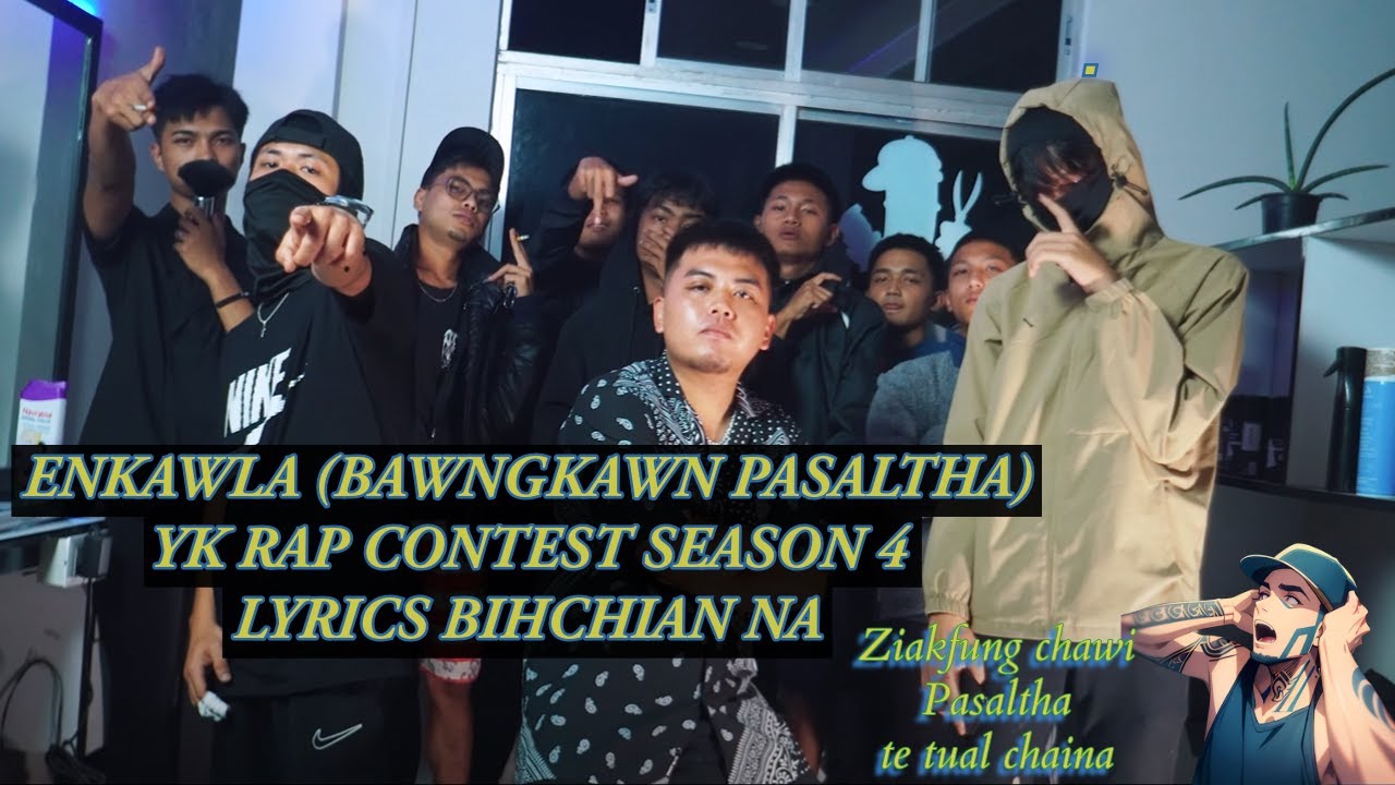 ENKAWLA SAILO || YK RAP CONTEST || SEASON 4 || FINAL ROUND || Nice N ...