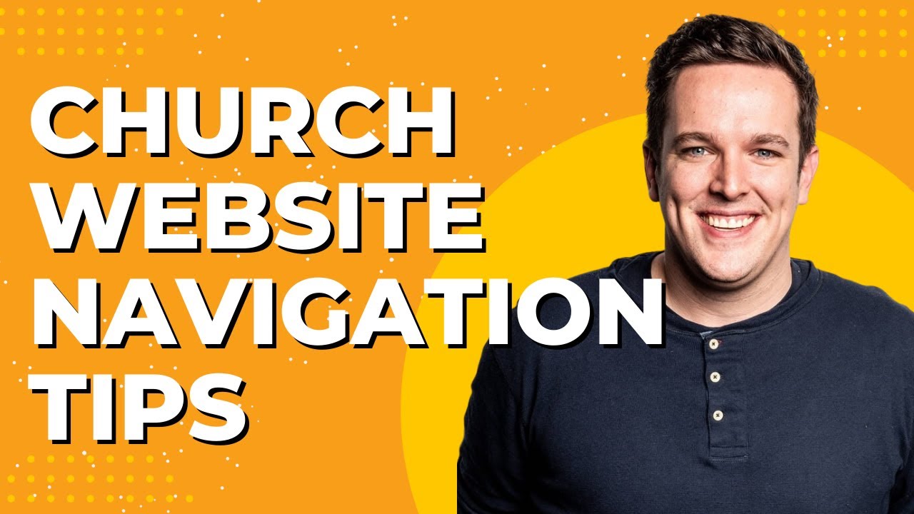 Church Website Navigation Tips - YouTube