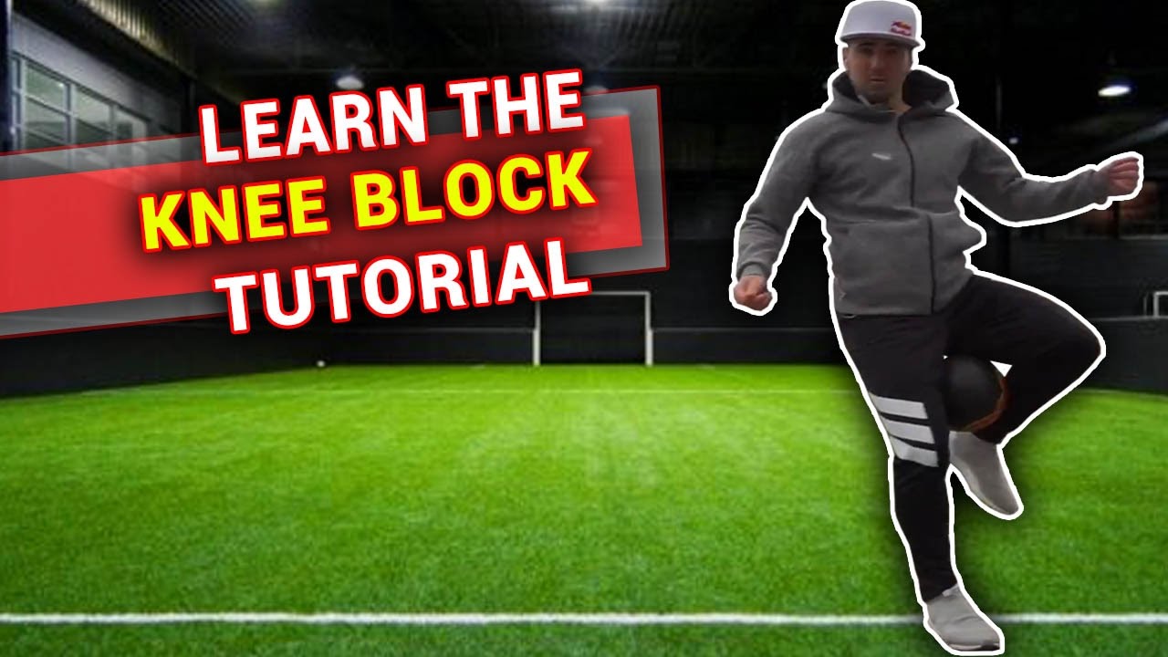 #23 FREESTYLE FOOTBALL TUTORIAL - "KNEE BLOCK" be a champion with SEAN ...