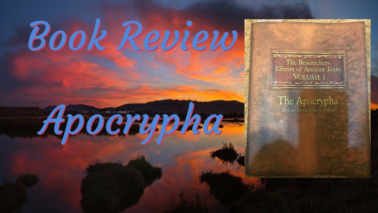 Book Review~ The Apocrypha and other ancient texts - YouTube