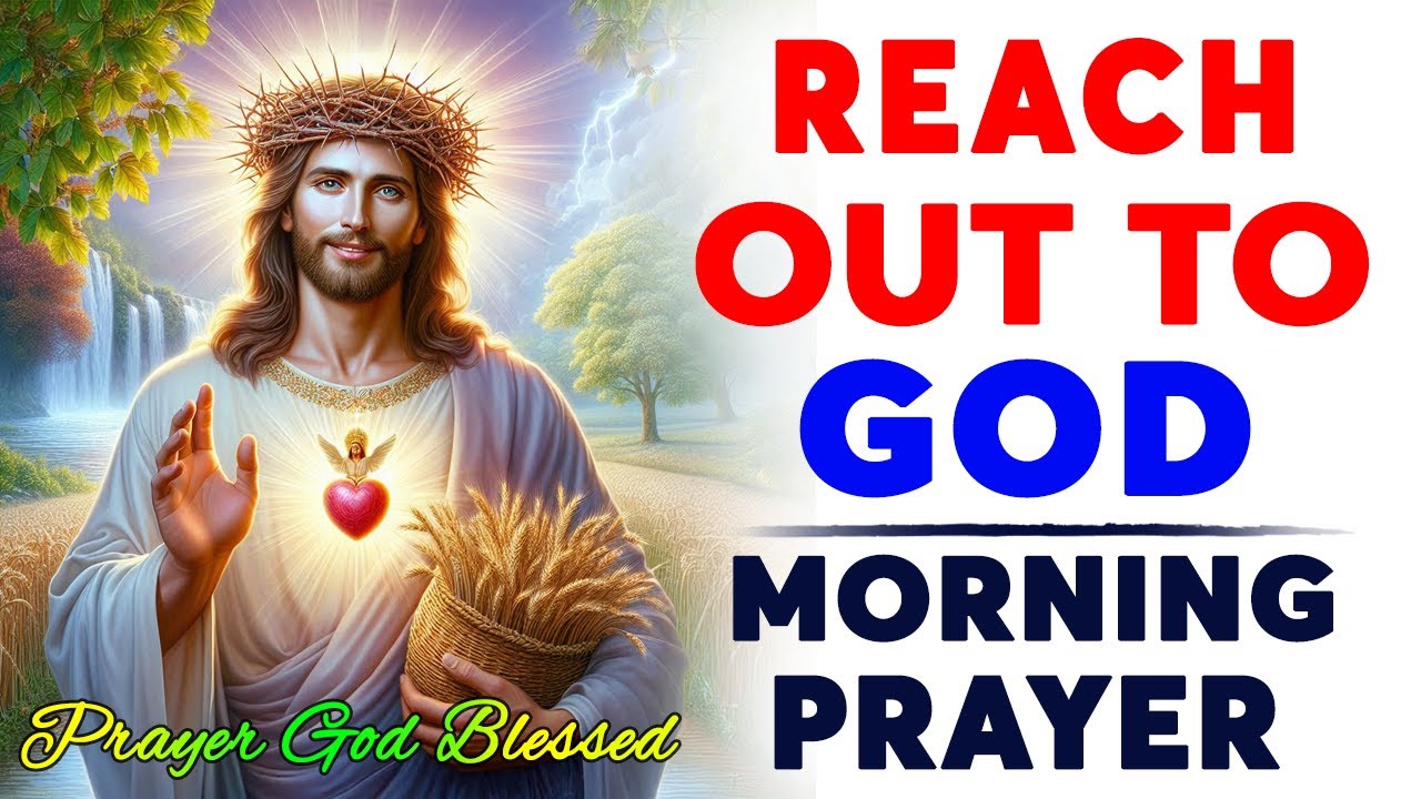 Let God Take Over Your Situation | A Blessed Morning Prayer To Start ...