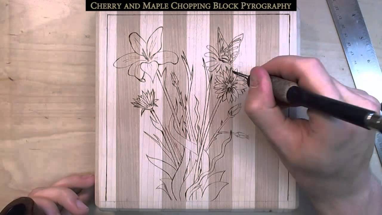 Chopping Block Pyrography 3 - YouTube