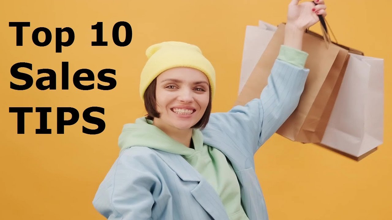 Top 10 Sales Tips | Sales Technique | Best Way to Grow Sales | Best ...
