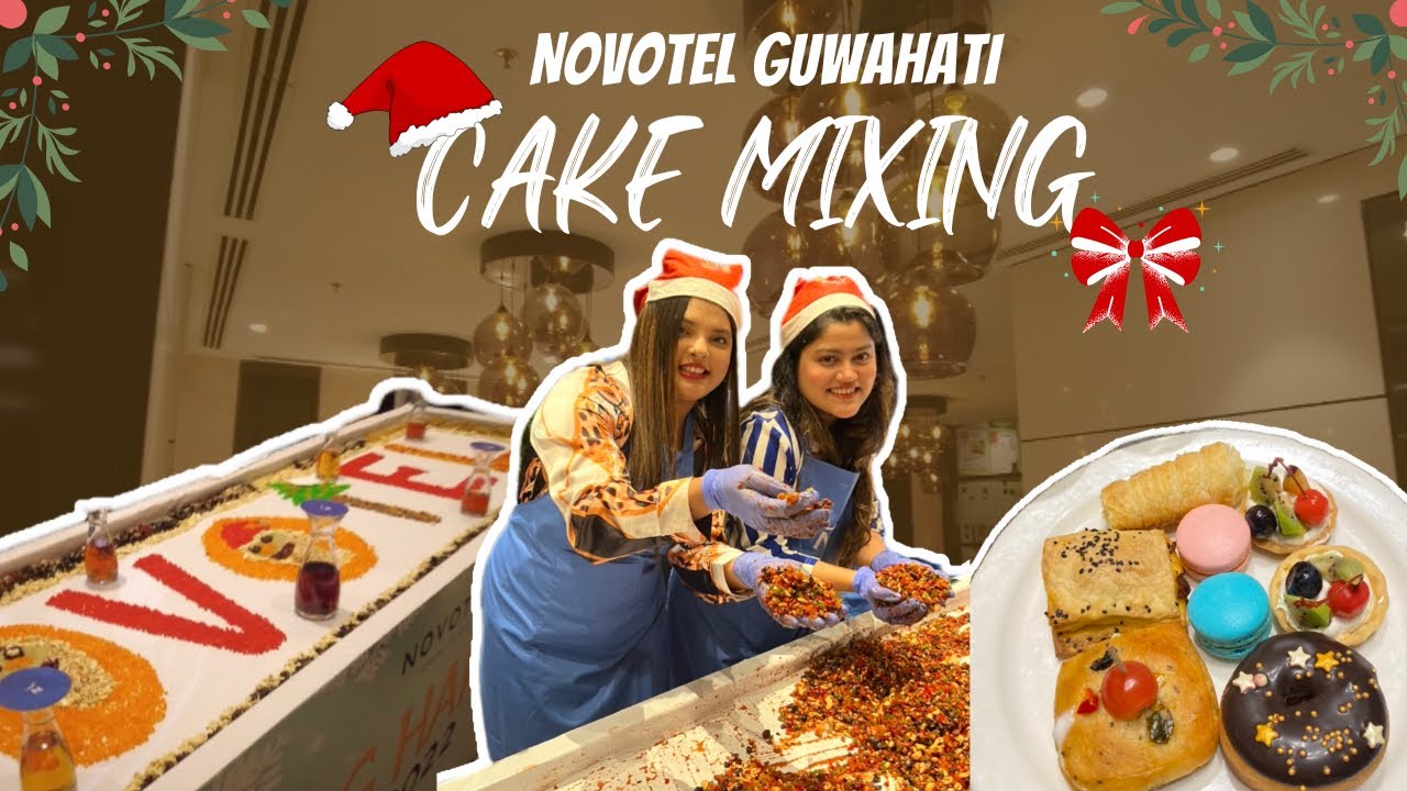Cake mixing at Hotel Novotel Guwahati - YouTube