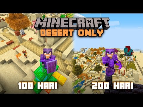 200 Hari di Minecraft tapi Desert Only . Ini dia 100 hari kelanjutan di ...