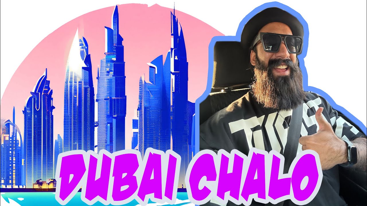 Dubai chalo - YouTube